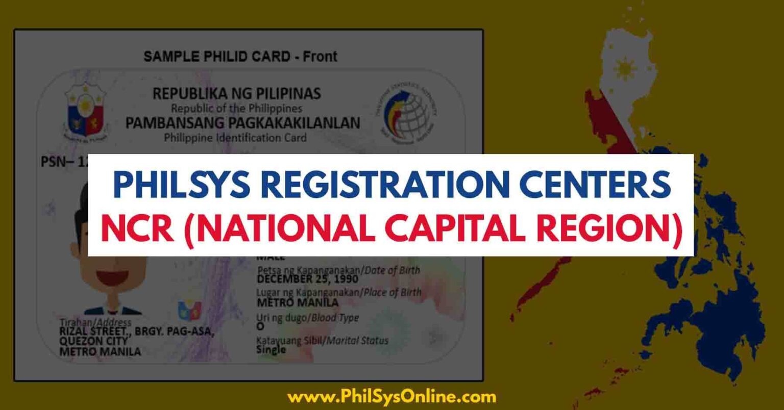 List of PhilSys Registration Centers in NCR (National Capital Region ...